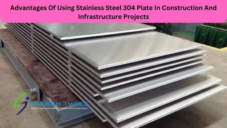 SS 304 Plate In Construction And Infrastructure Projects